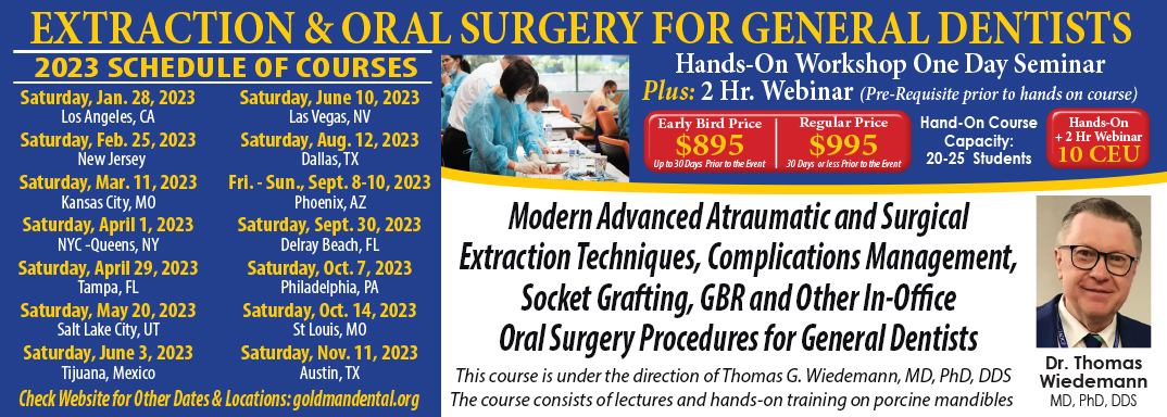 EXTRACTION & ORAL SURGERY FOR GENERAL DENTISTS | Goldman Dental Management