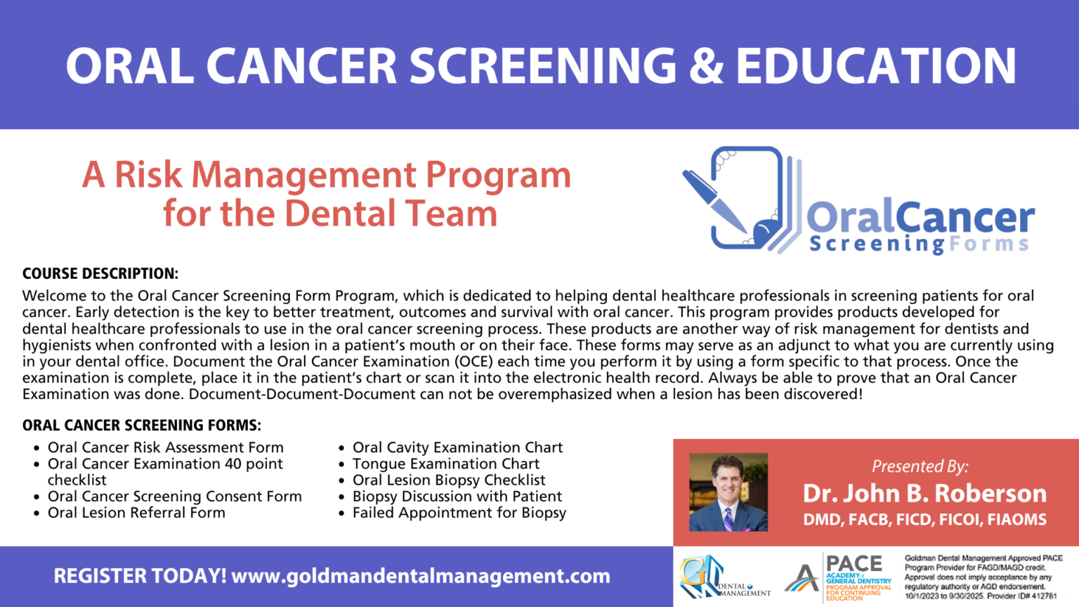 ORAL CANCER SCREENING PROGRAM & FORMS | GOLDMAN DENTAL MANAGEMENT