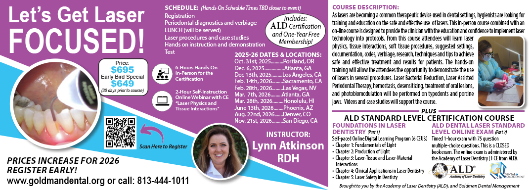 2025 LASER CERTIFICATION COURSE FOR THE DENTAL HYGIENIST | GOLDMAN ...